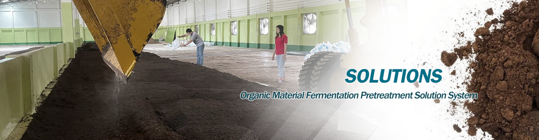 Organic Material Fermentation Pretreatment Solution System – HHITC